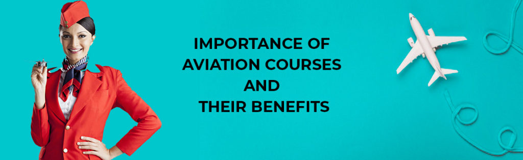 Importance of Aviation Courses and their Benefits - Kenpro Learning